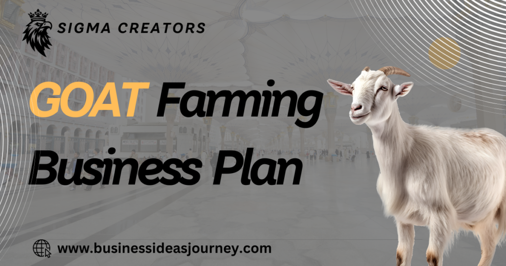 Goat Farming Business Plan। Quality 1 Business।10 बकरियों से शुरू करें ...